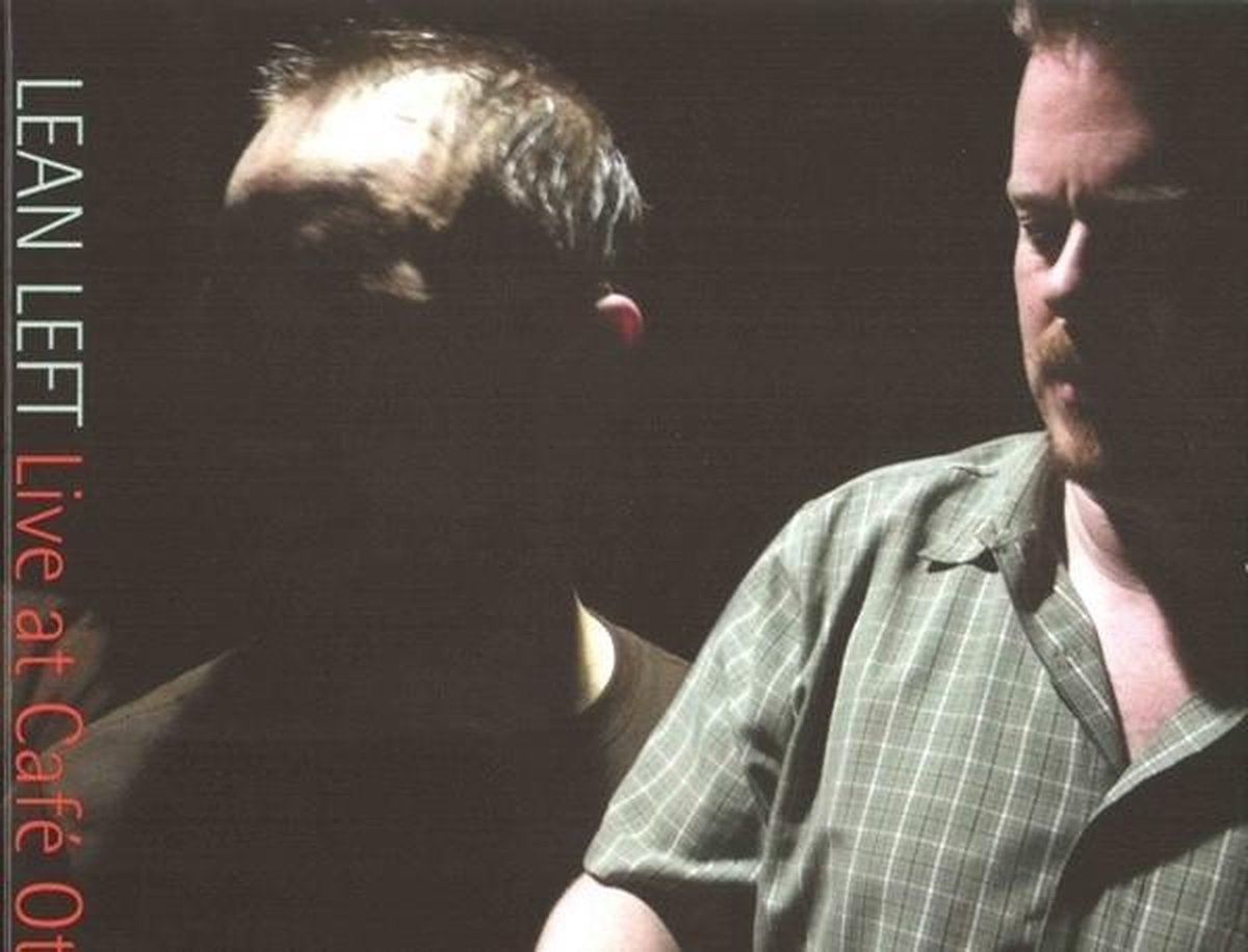 Lean Left - Live At Cafe Oto (CD), Lean Left | CD (album) | Muziek ...