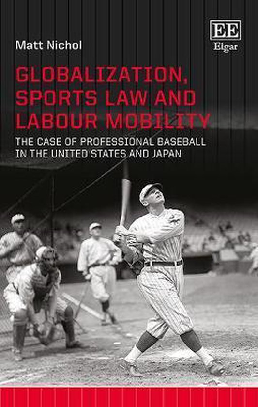 Globalization, Sports Law and Labour Mobility – The Case of ...