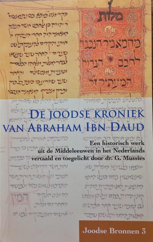 De joodse kroniek van abraham ibn-daud, Abraham Ben David Halevi ...