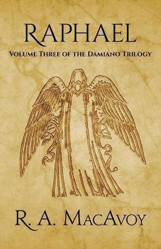 Raphael, R. A. Macavoy | 9781497642287 | Boeken | bol.com
