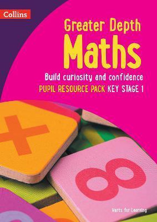 Herts for Learning- Greater Depth Maths Pupil Resource Pack Key Stage 1 ...