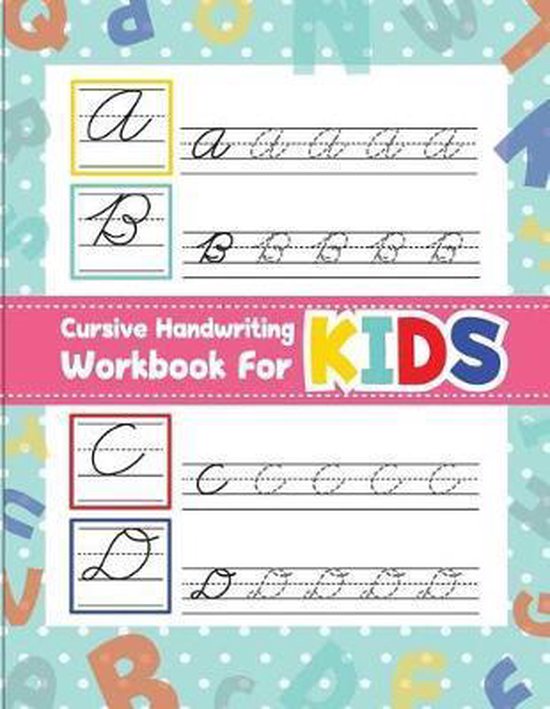 Cursive Handwriting Workbook for Kids- Cursive handwriting workbook for kids |... | bol.com