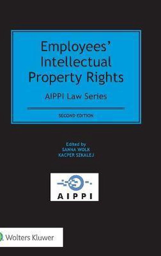 Employees' Intellectual Property Rights | 9789041192301 | Sanna Wolk ... Employees' Intellectual Property Rights | 9789041192301 | Sanna Wolk ...