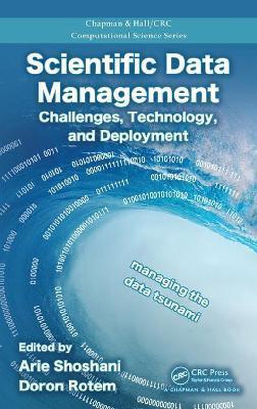 Scientific Data Management | 9781420069808 | Arie Shoshani | Boeken ...