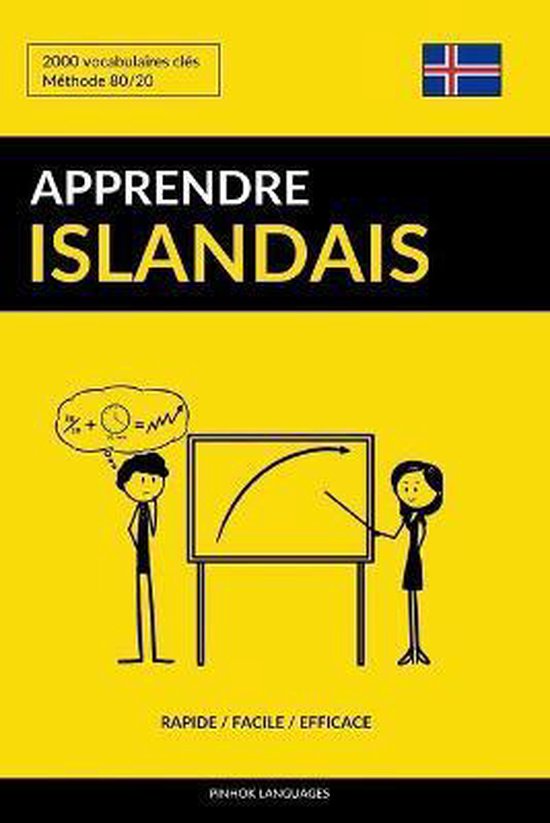 Apprendre l'islandais - Rapide / Facile / Efficace | 9781548316617 ...