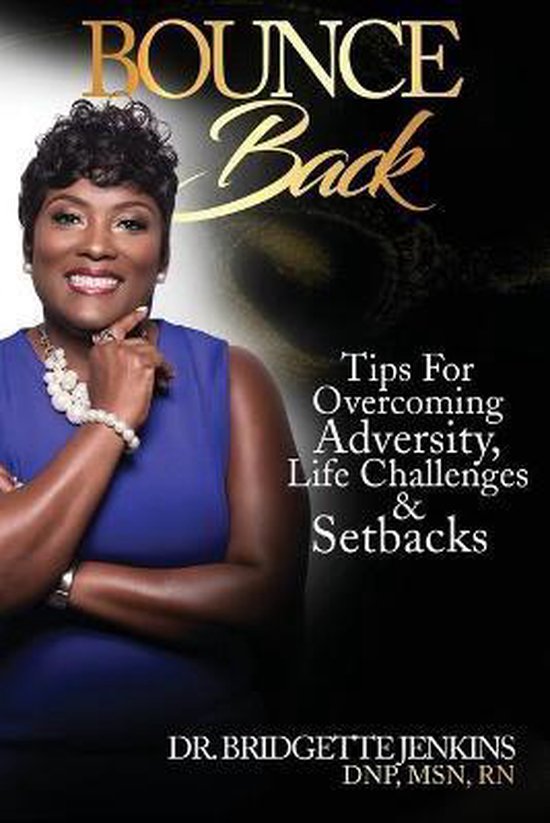 Bounce Back, Dr Bridgette R Jenkins | 9780999684764 | Boeken | bol.com