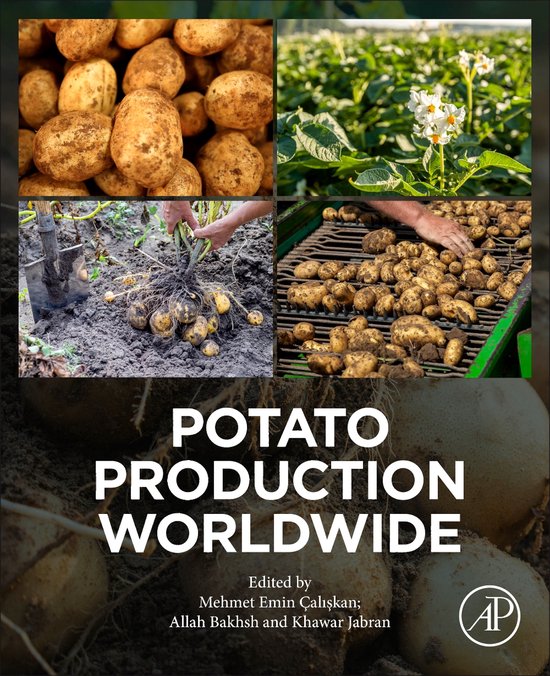 Potato Production Worldwide (ebook) | 9780128229262 | Boeken | bol