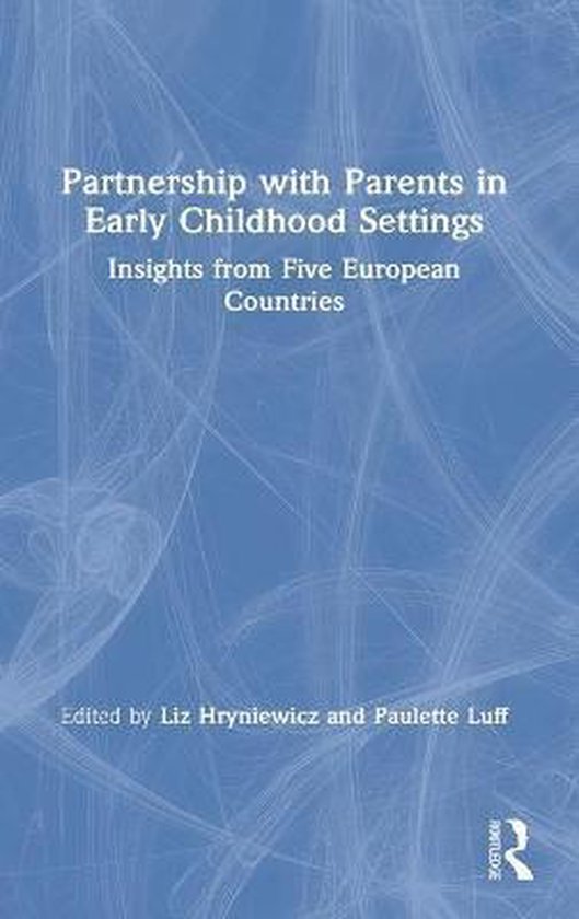 Partnership with Parents in Early Childhood Settings | 9781138347090 ...