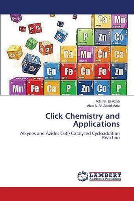 Click Chemistry and Applications | 9783659555466 | Adel S El-Azab ...