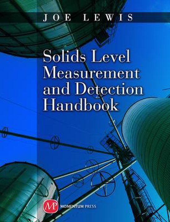 Solids Level Measurement and Detection Handbook | 9781606502549 | Joe ...