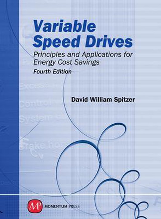 Variable Speed Drives, David W. Spitzer | 9781606503638 | Boeken | bol.com