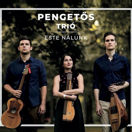 Pengetos Trio - Este Nalunk (CD), Pengetos Trio | Muziek | bol
