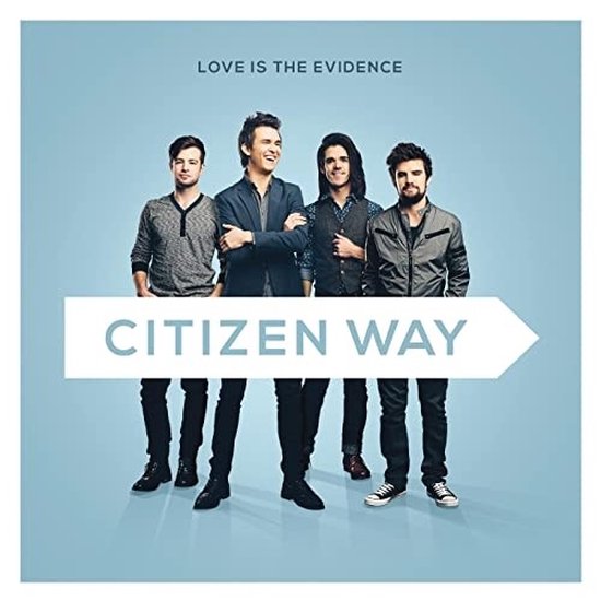 Citizen Way - Love Is The Evidence (CD), Citizen Way | CD (album ...