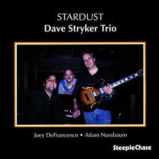 Dave Stryker Trio - Stardust (CD), Dave Stryker Trio | Muziek | bol