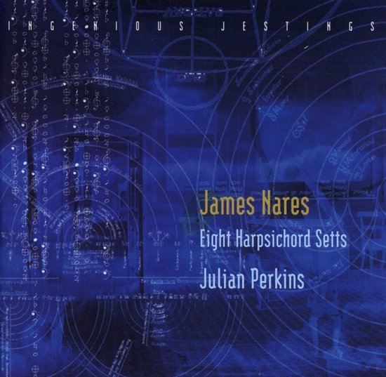 Julian Perkins - Nares: Eight Harpsichord Setts (CD), Julian Perkins ...