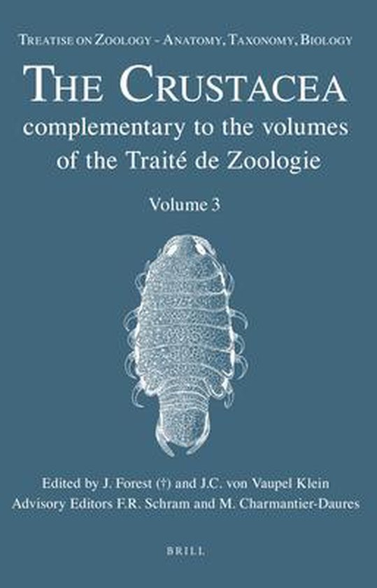 Treatise on Zoology - Anatomy, Taxonomy, Biology. The Crustacea, Volume ...