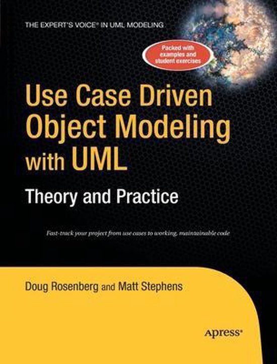 Use Case Driven Object Modeling with UMLTheory and Practice | 9781484220351 | Don... | bol.com
