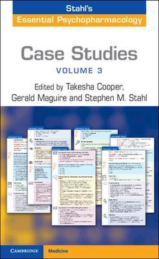 Case Studies: Stahl's Essential Psychopharmacology: Volume 3 | 9781009012898 | Takesha... | bol.com
