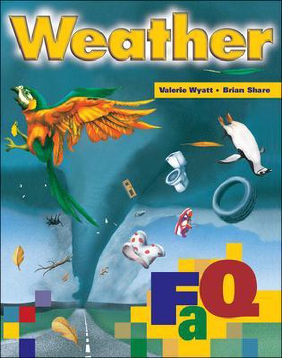 Weather Faq, Valerie Wyatt | 9781550748154 | Boeken | bol