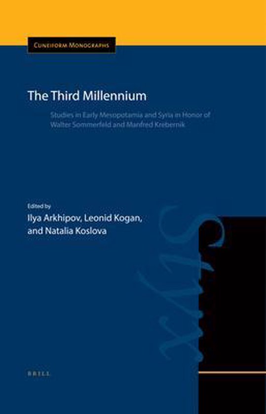 Cuneiform Monographs-The Third Millennium | 9789004418073 | Boeken | bol
