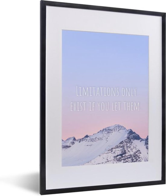 Fotolijst incl. Poster - Spreuken - Quotes - 'Limitations only exist if ...