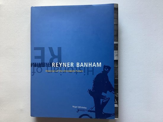 Reyner Banham | 9780262232166 | Nigel Whiteley | Boeken | bol.com