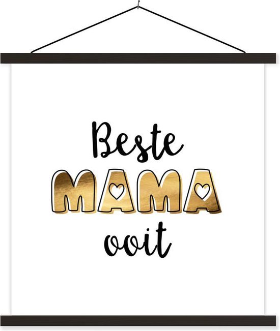 Posterhanger incl. Poster - Schoolplaat - Spreuken - Beste mama ooit ...