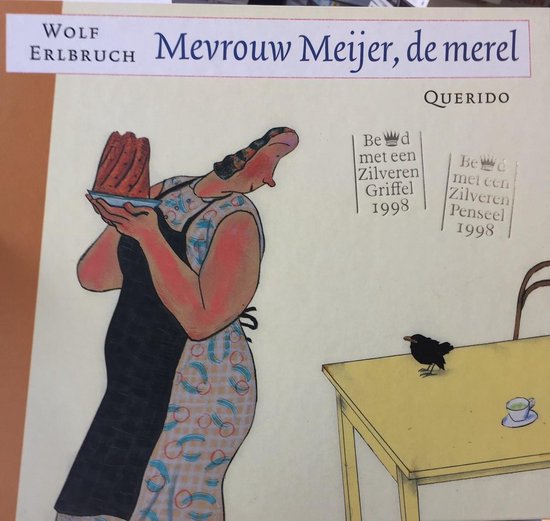 Mevrouw Meijer De Merel Wolf Erlbruch 9789021461571 Boeken Bol