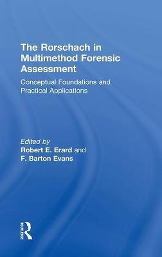The Rorschach in Multimethod Forensic Assessment | 9781138925076 ...