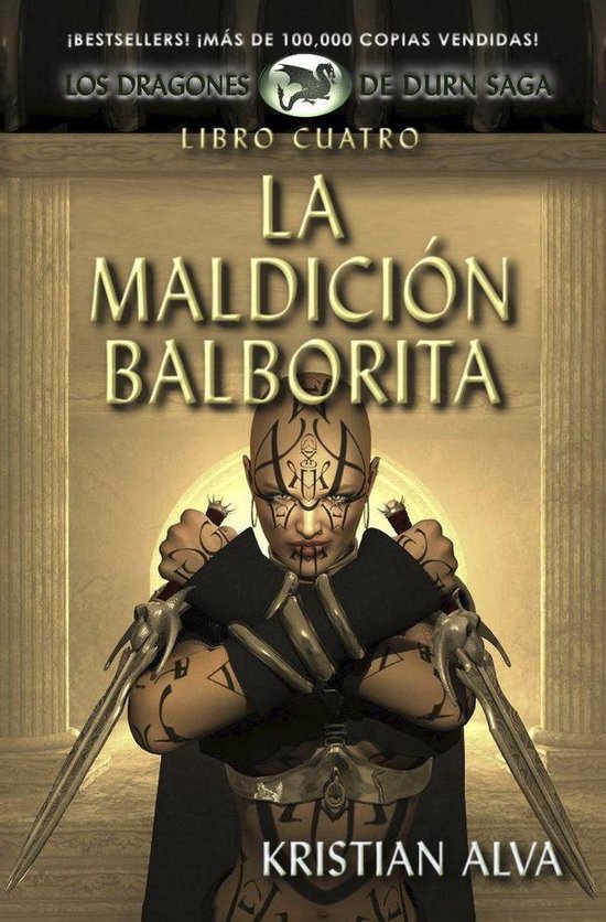 Dragones de Durn Saga 4 - La Maldición Balborita (ebook), Kristian Alva ...