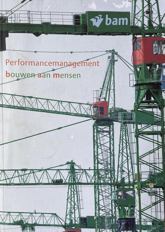 BAM - Performancemanagement - bouwen aan mensen - Koninklijke BAM Groep ...
