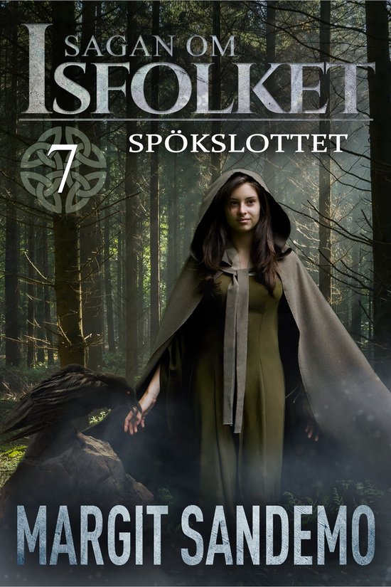 Sagan om isfolket 7 - Spökslottet: Sagan om Isfolket 7 (ebook), Margit Sandemo |... | bol.com