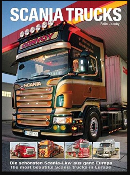 Scania Trucks, Felix Jacoby | 9783938711217 | Boeken | bol