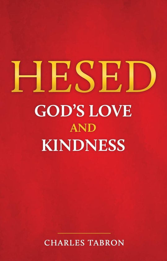 Hesed (ebook), Charles Tabron | 9781637698754 | Boeken | bol