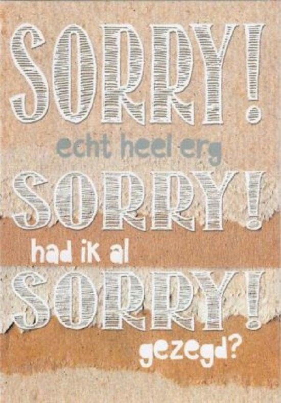 Dit is de perfecte wenskaart om naar iemand te sturen als je sorry wilt ...