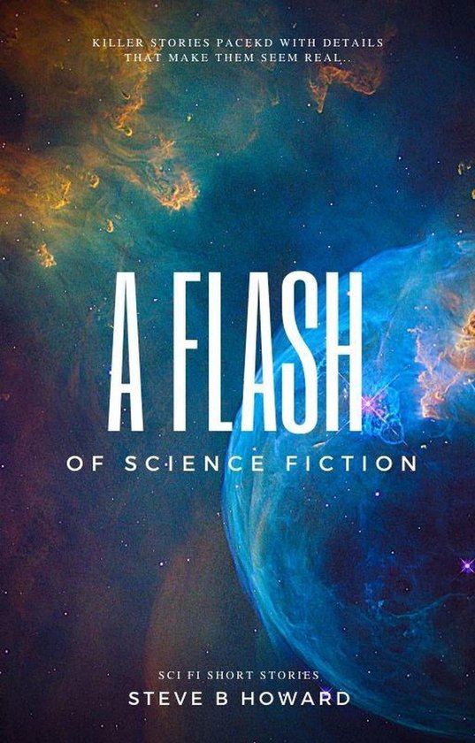 Sci-Fi Flash (ebook), Steve Howard | 9781393891055 | Boeken | bol.com