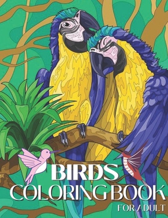 Birds Coloring Book For Adult: Beautiful BIRDS Coloring Books with ...