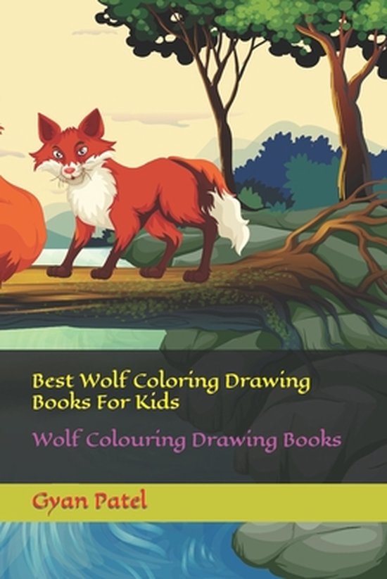 Best Wolf Coloring Drawing Books For Kids: Wolf Colouring Drawing Books ...