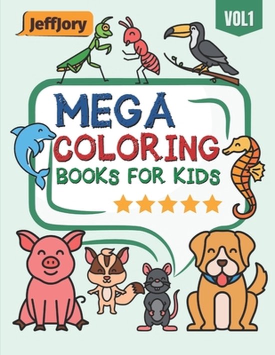 Mega Coloring Books For Kids: 100 Funny Animals BIG, LARGE, GIANT, Easy ...