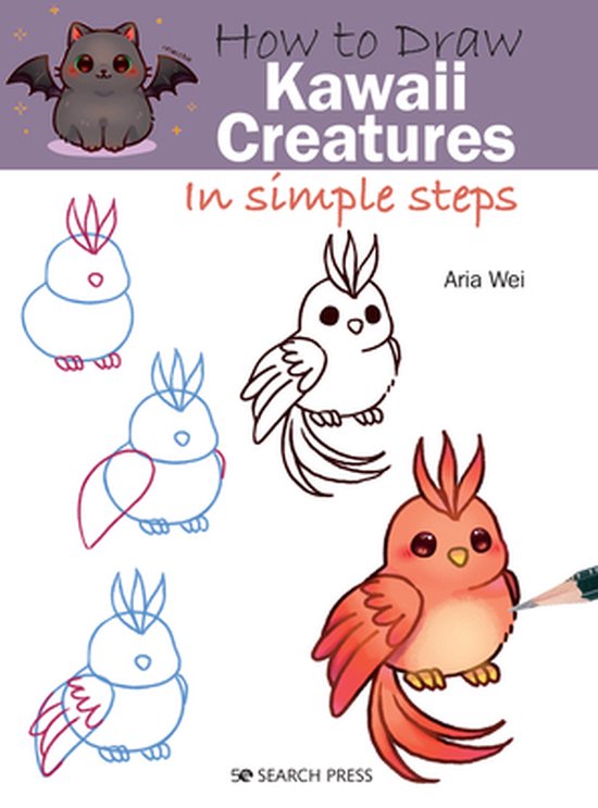 How to Draw- How to Draw: Kawaii Creatures, Aria Wei | 9781800921221 ...