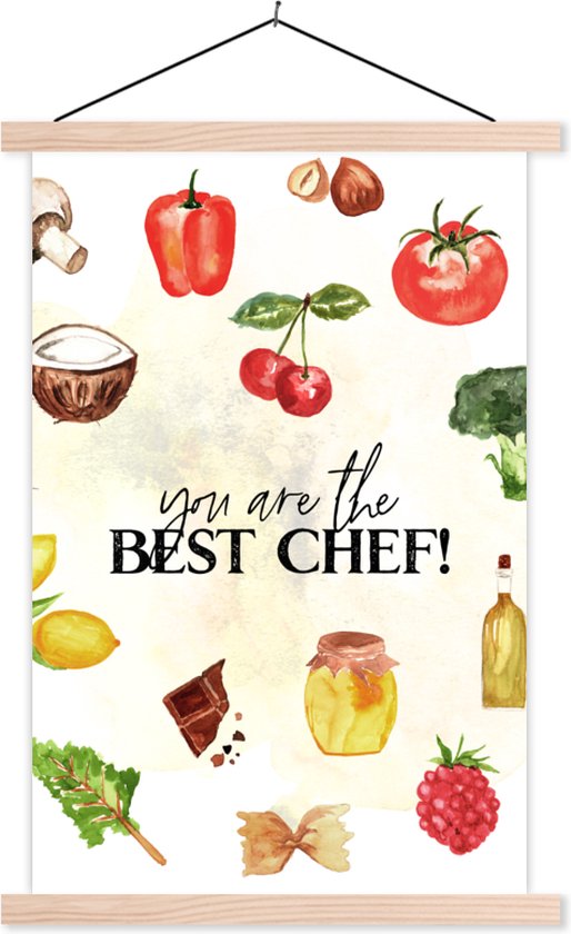 Posterhanger incl. Poster - Schoolplaat - Tekst - You are the best chef ...