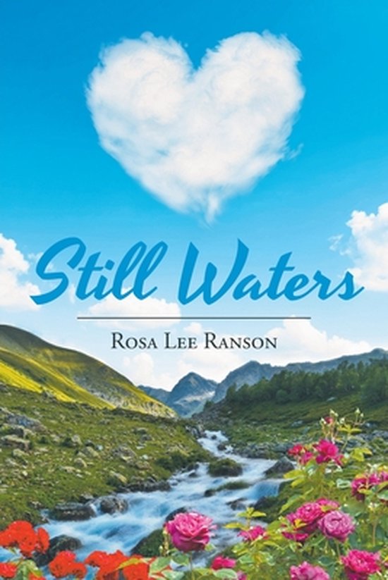 Still Waters, Rosa Lee Ranson | 9781645592396 | Boeken | bol.com