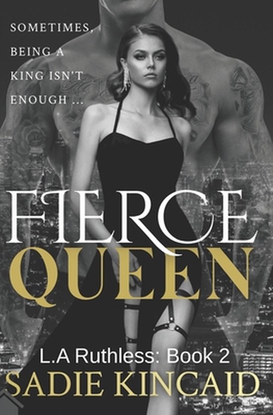 L.A. Ruthless- Fierce Queen, Sadie Kincaid | 9781838448356 | Boeken | bol