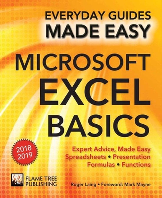 Microsoft Excel Basics (2018 Edition) | 9781786648099 | Roger Laing ...