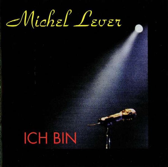 Michel Lever – Ich Bin - Cd Album, Michel Lever | Muziek | bol