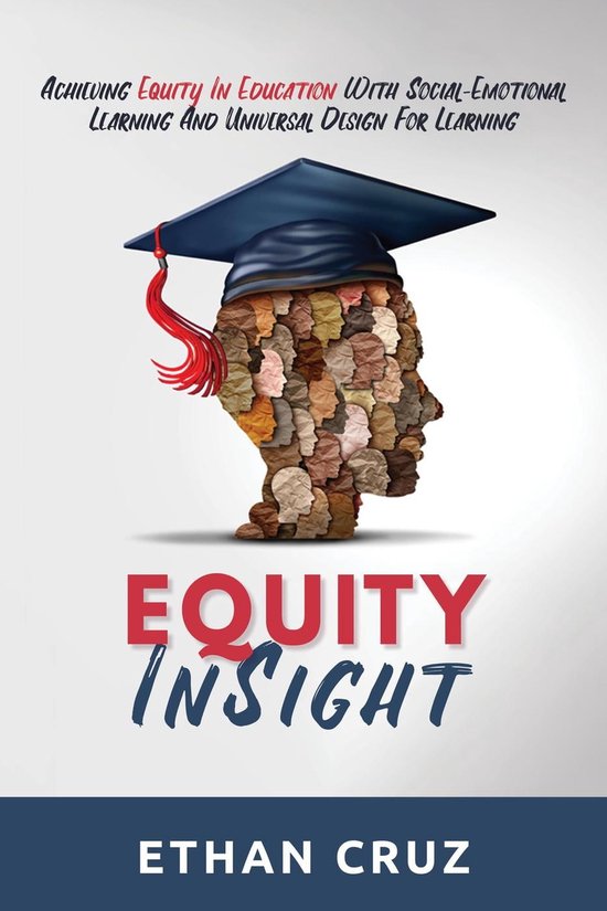 Equity InSight: Achieving Equity In Education With Social-Emotional ...
