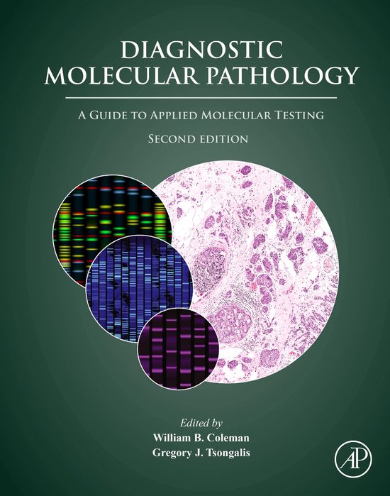 Diagnostic Molecular Pathology (ebook), William Coleman | 9780128229934 | Boeken | bol