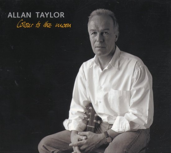 Allan Taylor Colour To The Moon - CD met 12 nieuwe nummers | bol
