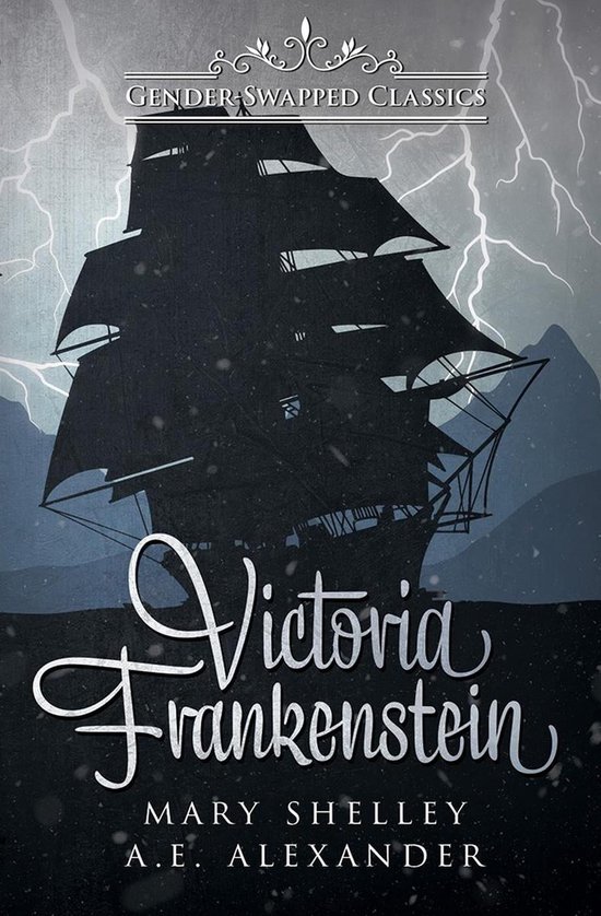 Gender-Swapped Classics - Victoria Frankenstein (ebook), Mary Shelley ...