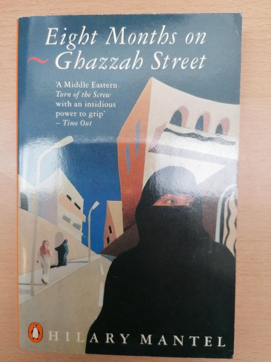 Eight Months on Ghazzah Street, Hilary Mantel | 9780140108156 | Boeken ...